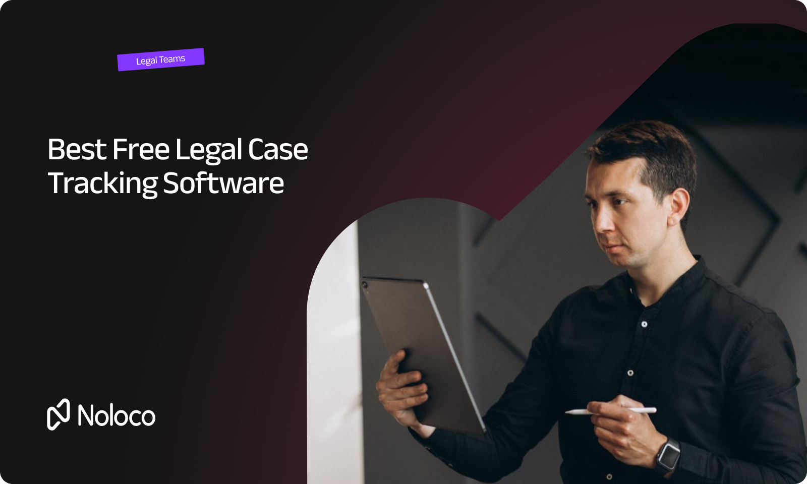 The Best Free Legal Case Tracking Software Options (2025 Guide)